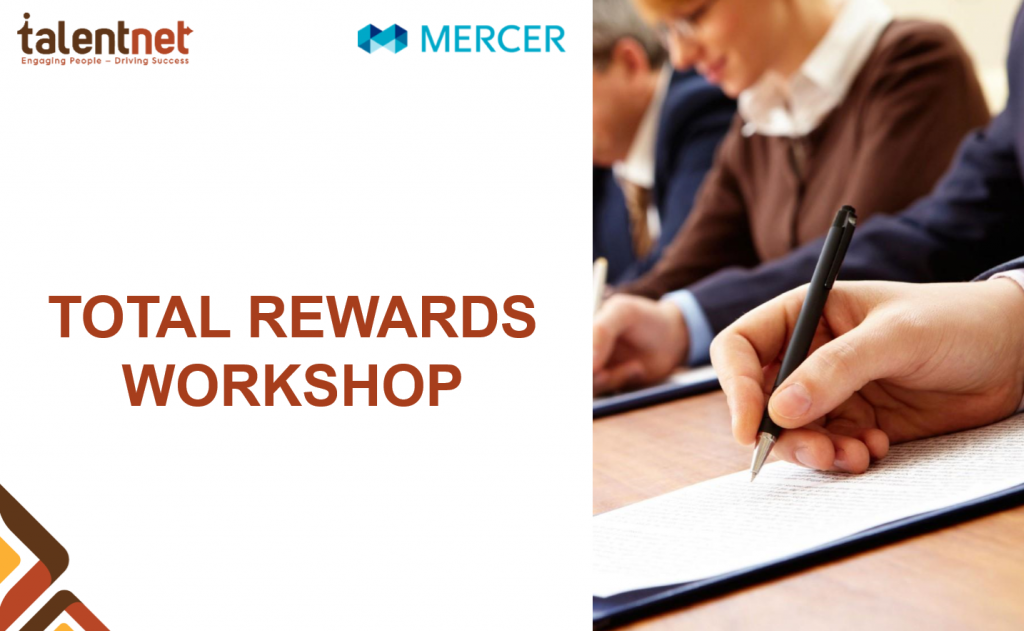 Talentnet-Mercer: Total Reward Workshop for HR members - Hiệp Hội Nhân ...